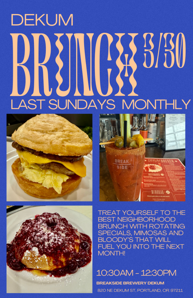 Dekum Brunch - Breakside | Seek and Enjoy